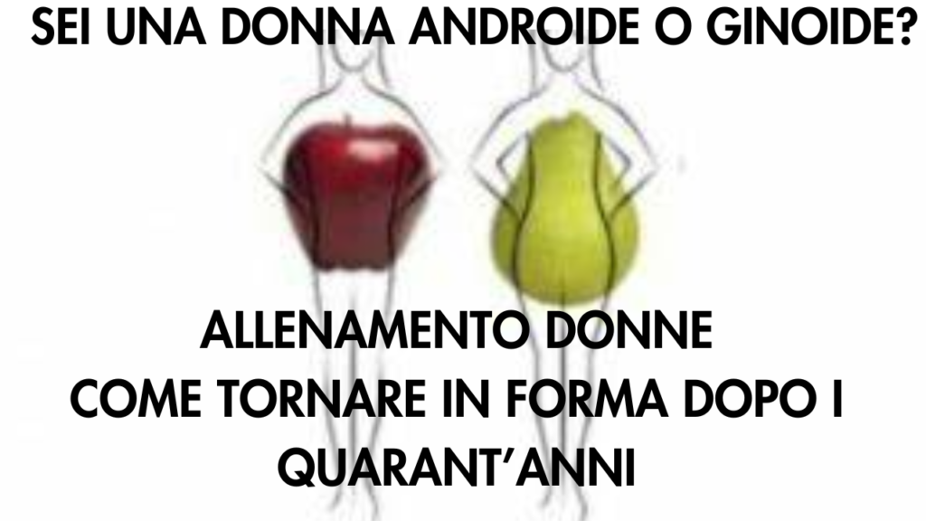 Allenamento Donna tornare e mantenerti in forma dopo i 40 anni
